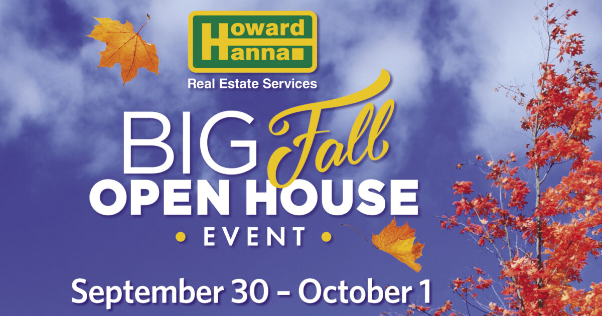 Find Your Dream Home During Howard Hanna’s Big Fall Open House Event ...