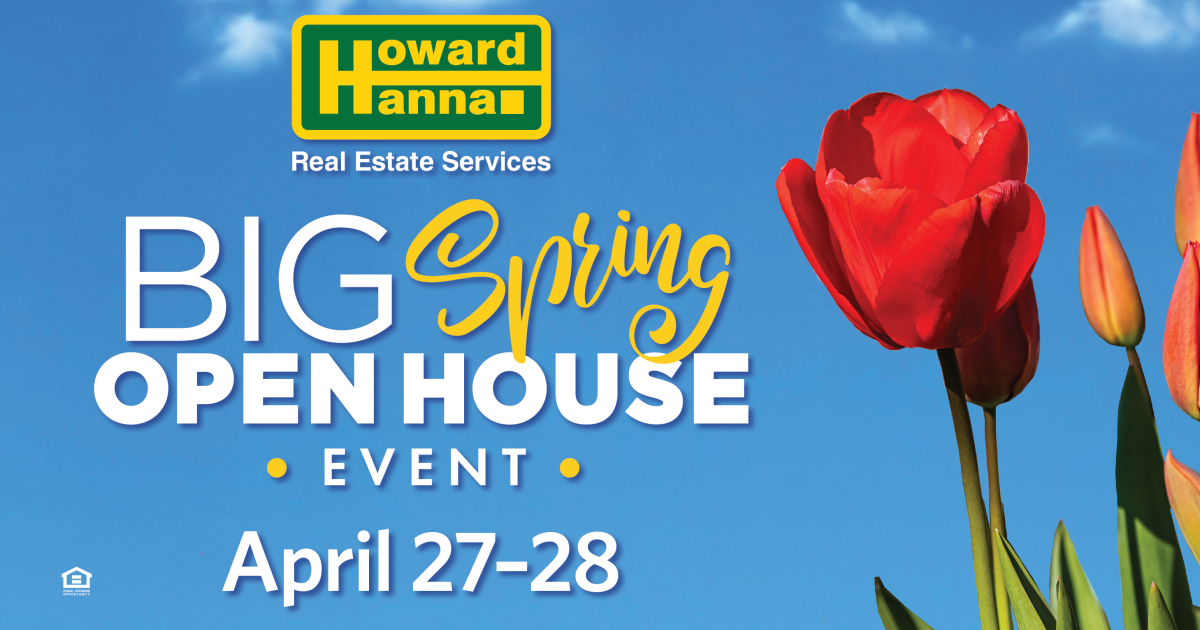 Find Your Dream Home During Howard Hanna’s Big Spring Open House Event ...